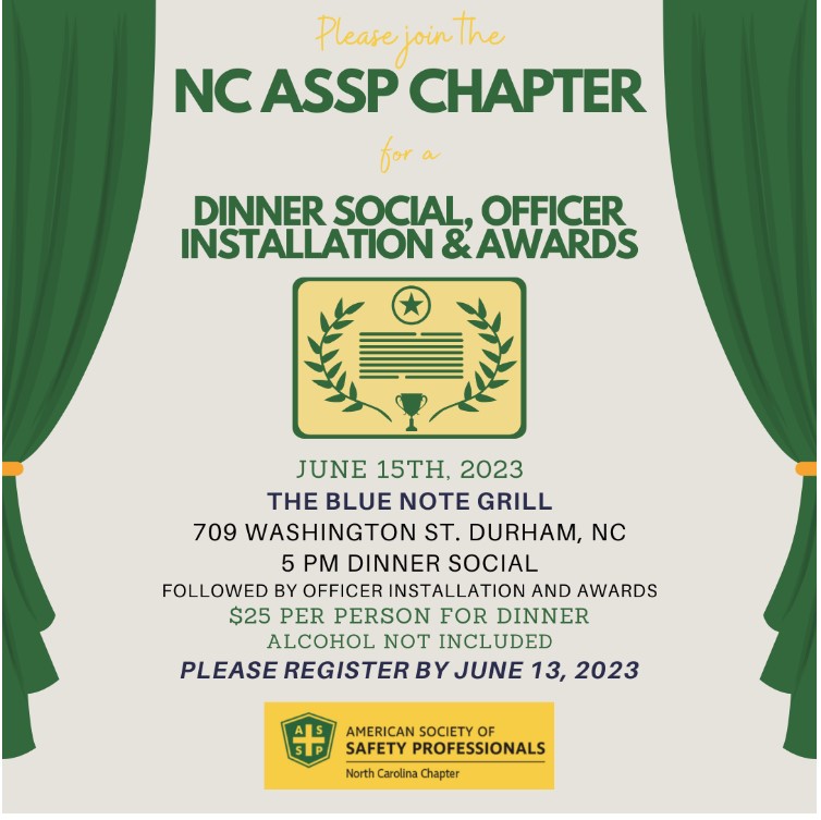 June-Dinner Social, Officer Installation & Awards – ASSP North Carolina ...